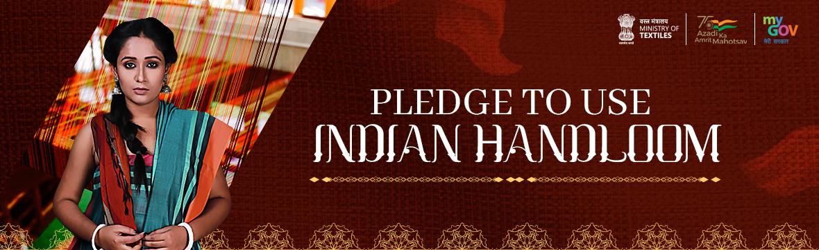 Pledge to use Indian Handloom