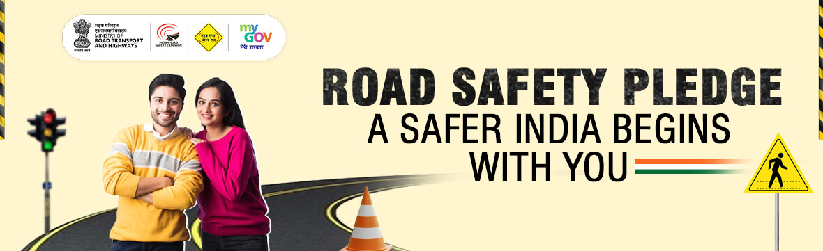 Road Safety Pledge: A Safer India Begins with You